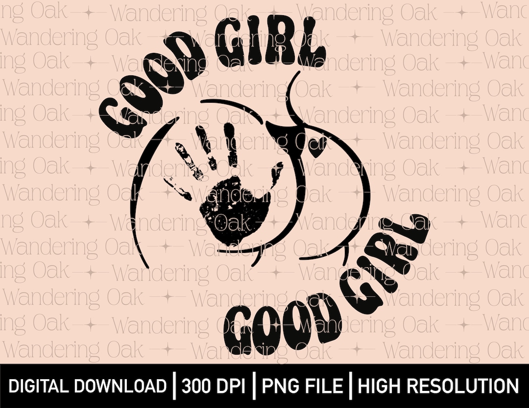 Good Girl PNG STFUATTDLAGG Png Book Lover Png Spank Me Png Smut Reader ...