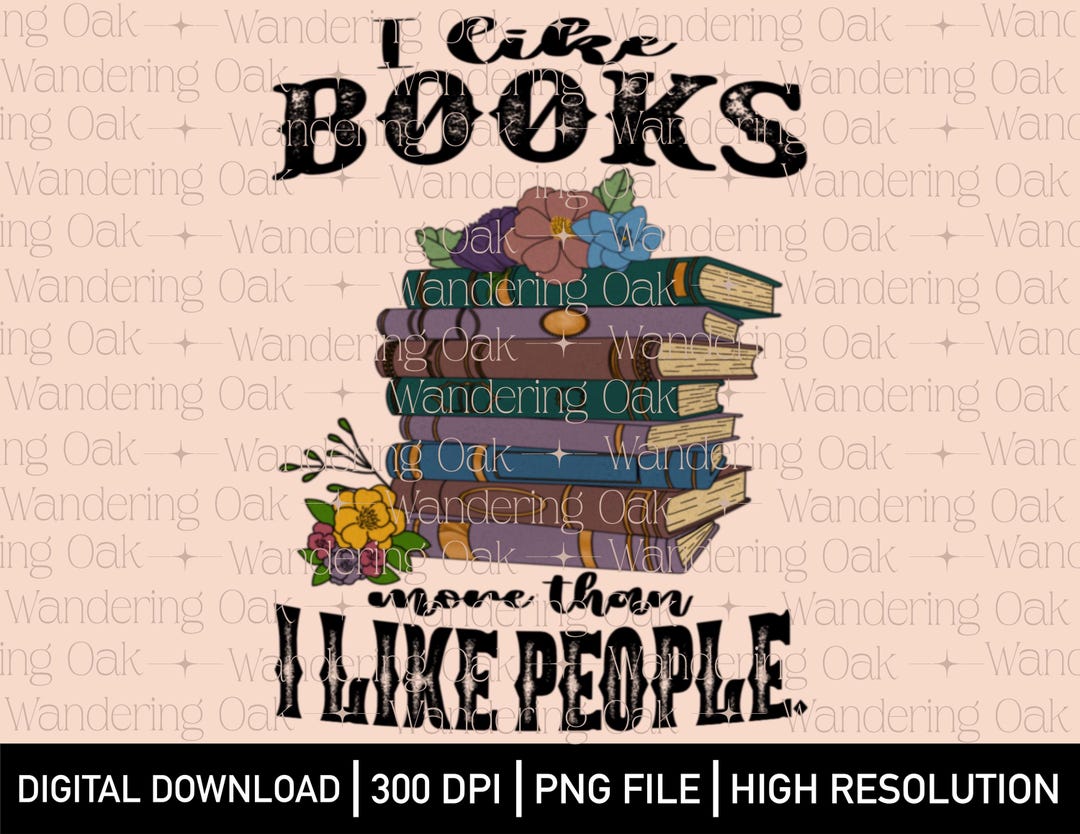 I Like Books More Than I Like People PNG Books and Coffee Png Iced ...