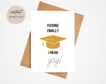 Funny Sarcastic Printable Instant Digital Congrats Graduation Card ...
