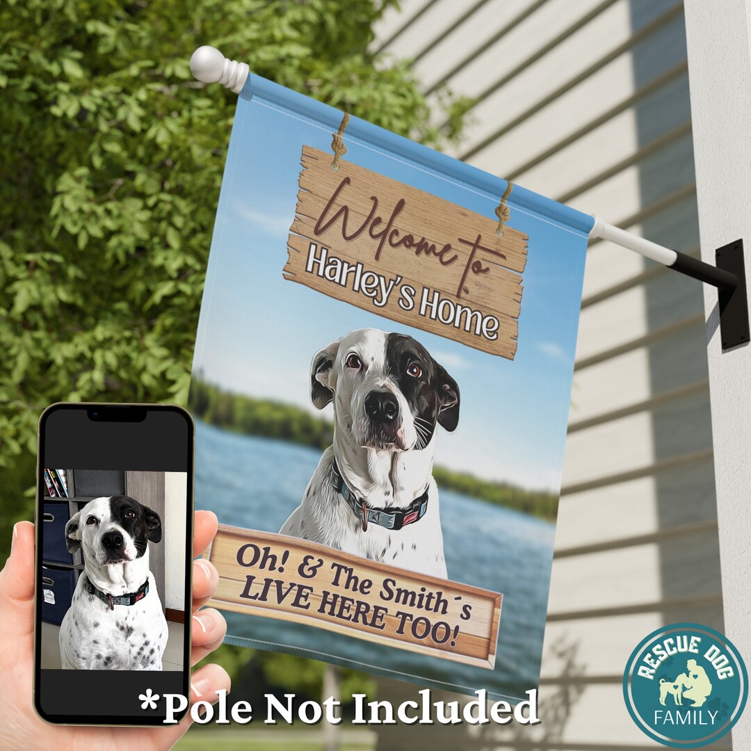 Personalized Dog Welcome House Flag Using Dog Photo, Custom Dog House ...