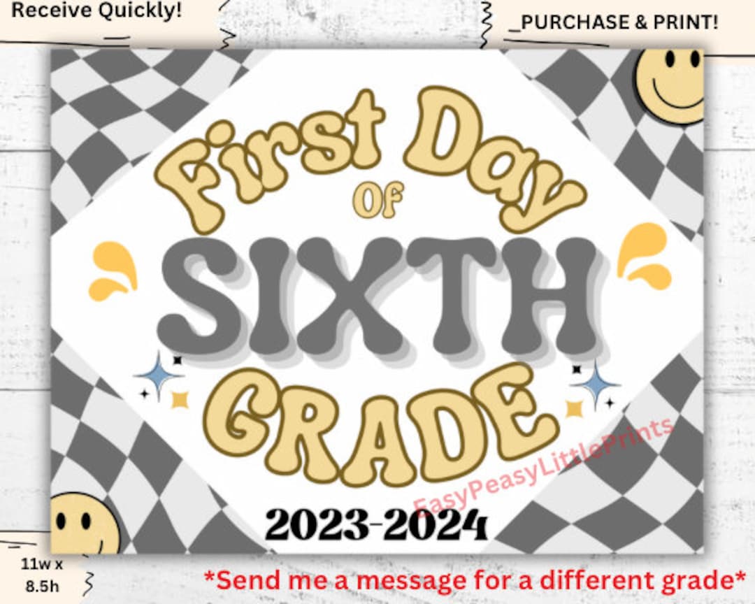 6th Grade First Day of School Sign Printable Sixth Grade - Etsy