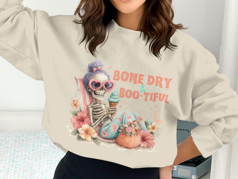 Funny Summerween PNG, Bone Dry Bootiful PNG, Skeleton Png, Halloween ...