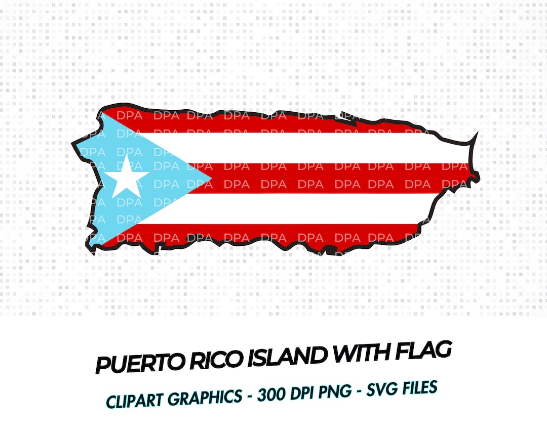 Puerto Rico Island Flag SVG PNG | Puerto Rico Flag | Puerto Rico Sublimation | Boricua Clipart ...