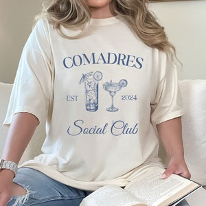 Comadres Social Club Shirt With Custom Est Date, Comfort Colors Tee ...