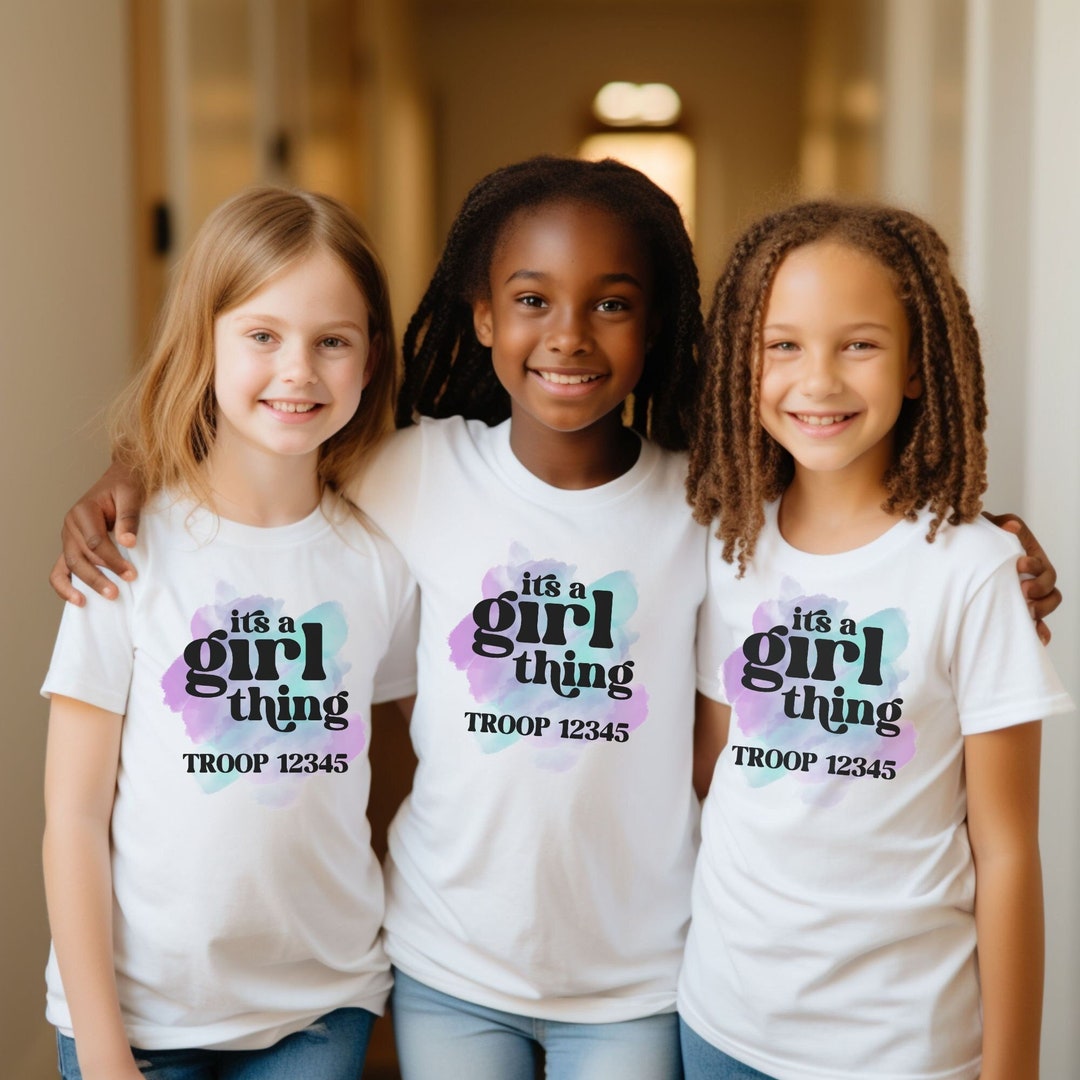 Custom Matching Troop Number Shirt for Scouts, Its a Girl Thing Group ...