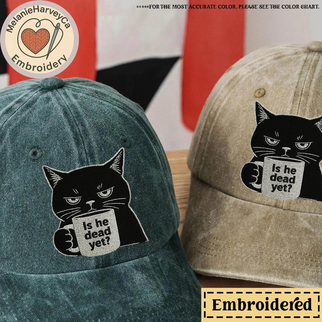 Embroidered is He Dead yet Cat Hat, Anti Trump Anti Fascism Hat, Subtle ...