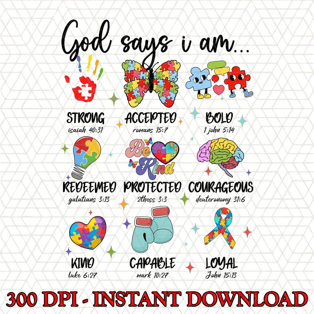 God Says I Am Autism Png,retro Autism Png,be Kind Png,christian Png ...