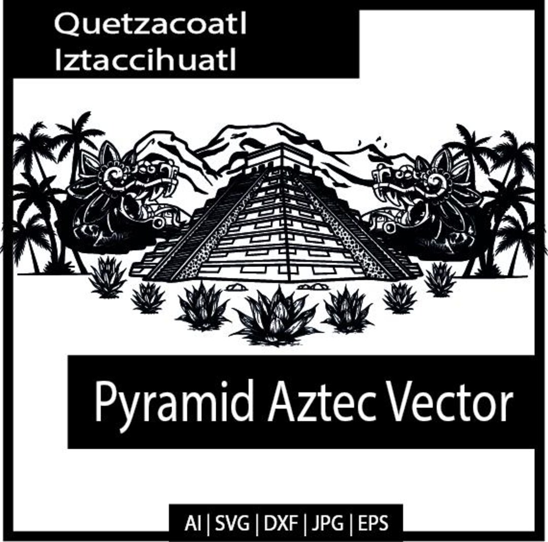 Aztec Pyramid Quetzalcoatl Kukulcan - SVG Vector - Etsy