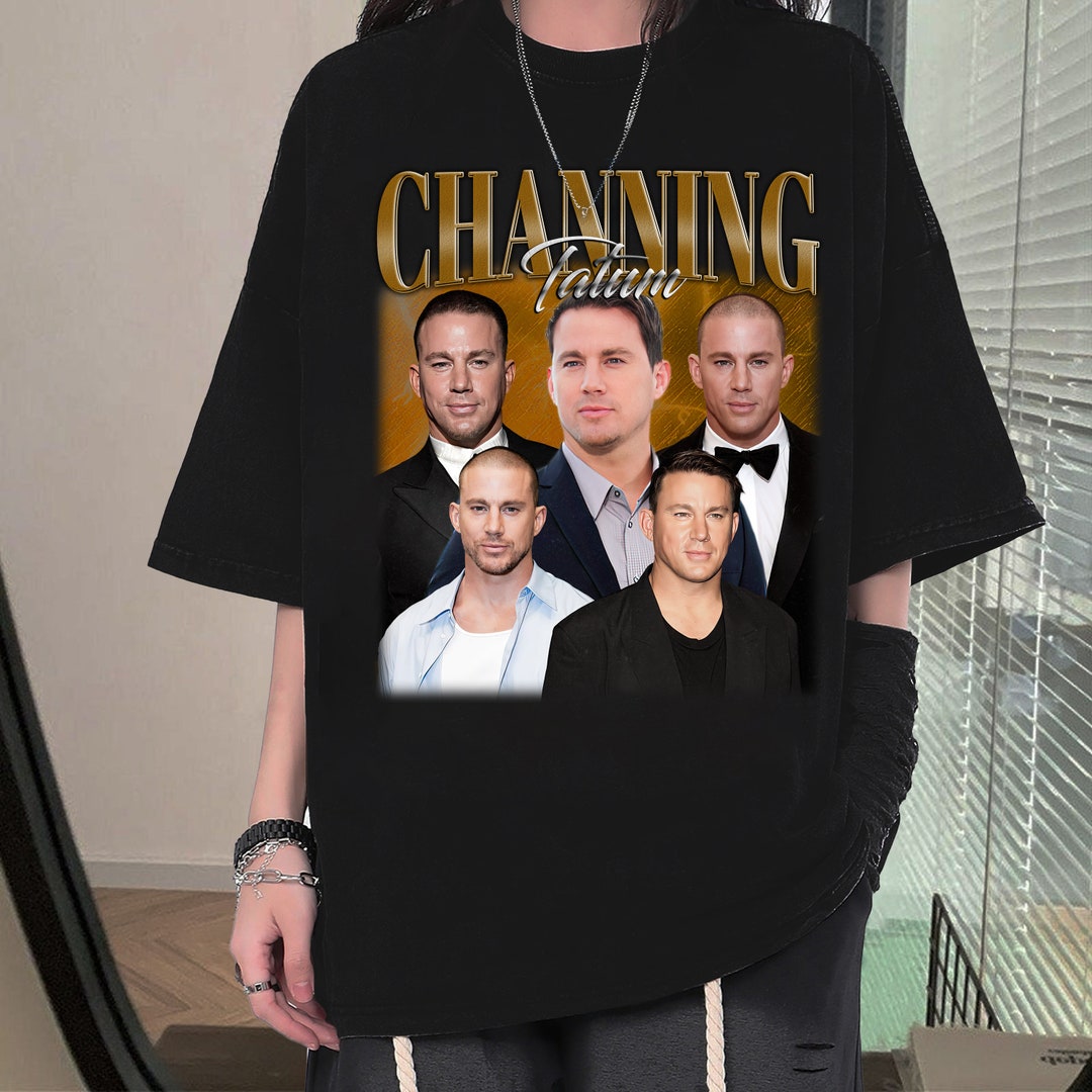 Channing Tatum T-shirt Channing Tatum Shirt Channing Tatum - Etsy