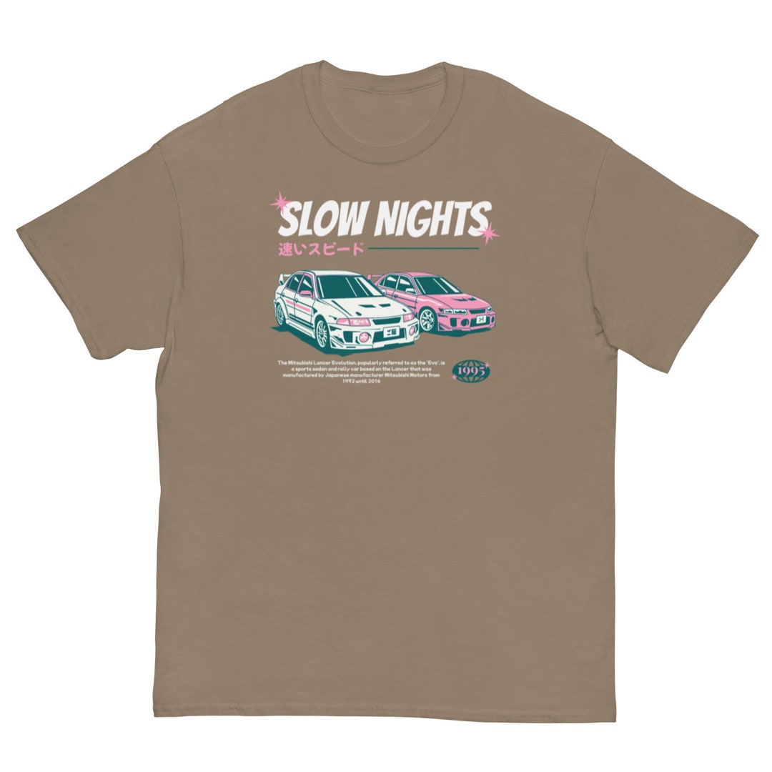 Mitsubishi EVO "slow Nights - Fast Speeds" JDM T-shirt - Etsy