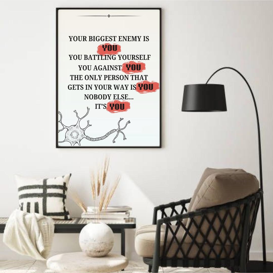 YOUR Biggest Enemy is You" Motivational Wall Art, Home and Office Decor ...