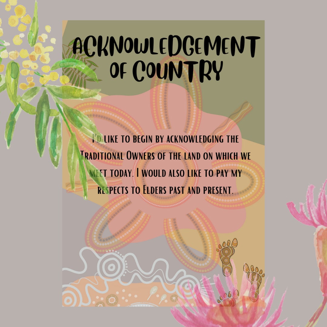ACKNOWLEDGEMENT OF COUNTRY - Editable - Template - Edit - Indigenous ...