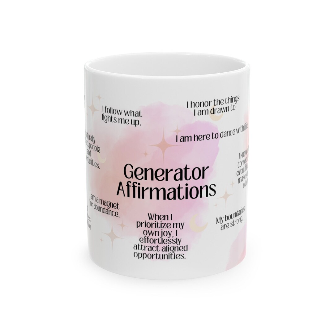 Human Design Generator Mug | Human Design | Human Design Affirmations ...