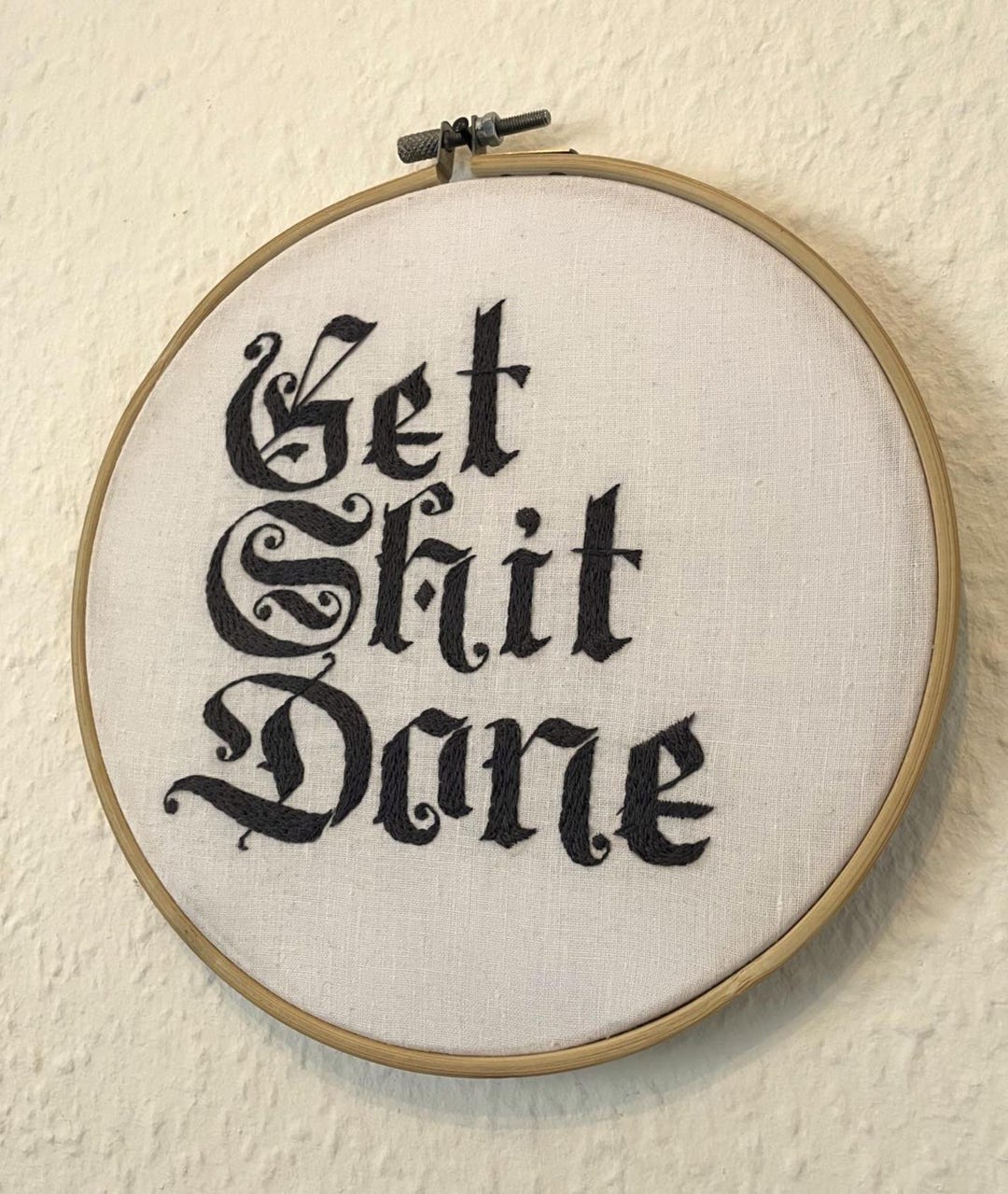 Get Shit Done Embroidery - Etsy