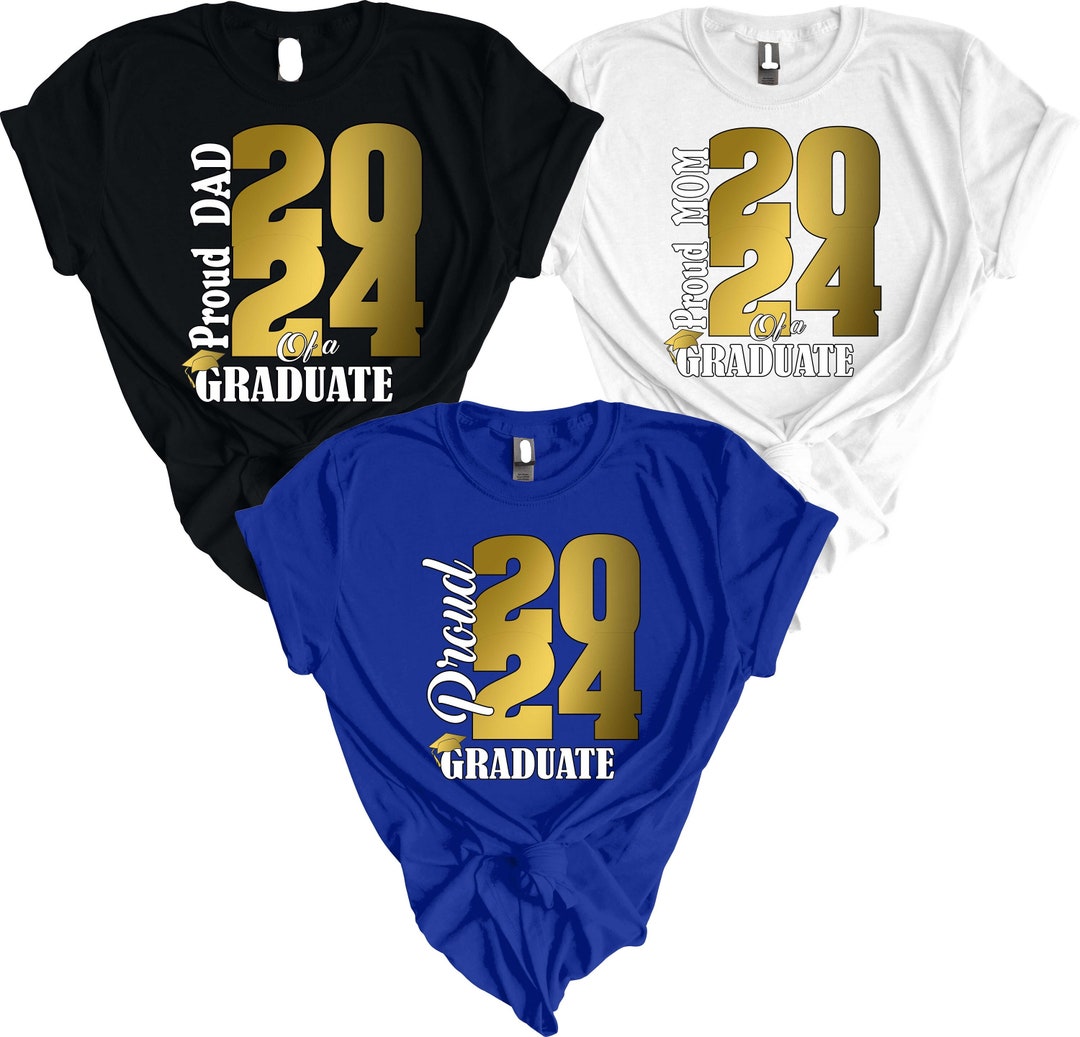 Proud Custom Graduation 2024, 2024 Custom Graduation Shirt, Proud ...