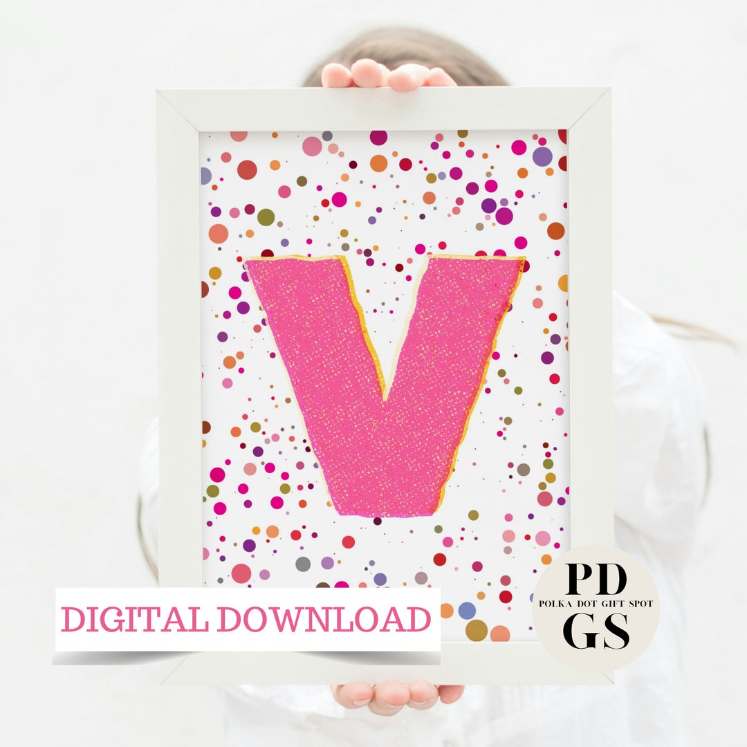 Letter V Polka Dot Print, Nursery Alphabet Art (digital Download) - Etsy