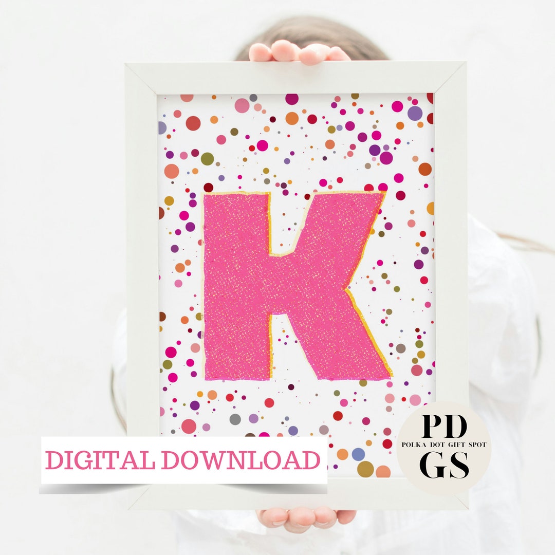 Letter K Initial Print, Digital Download, Polka Dot Prints for Nursery ...