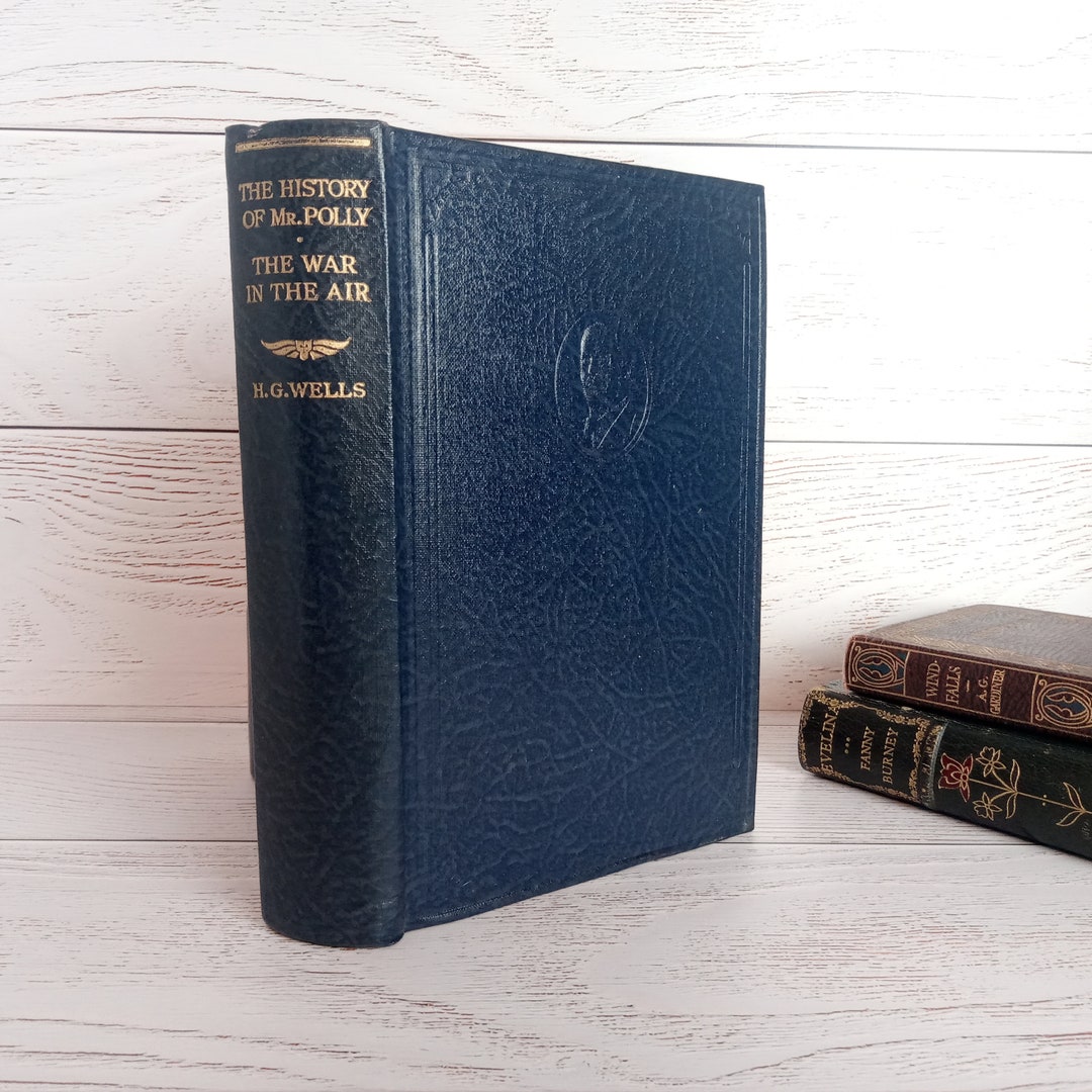 H G Wells, History of Mr Polly, War in the Air, Vintage 1930s Odhams ...