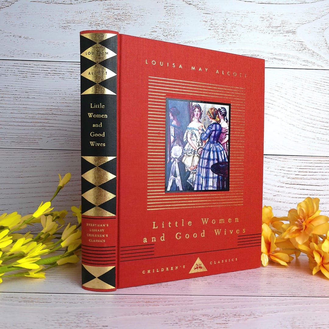 Louisa May Alcott, Little Women / Good Wives, Modern Gift Edition Book ...
