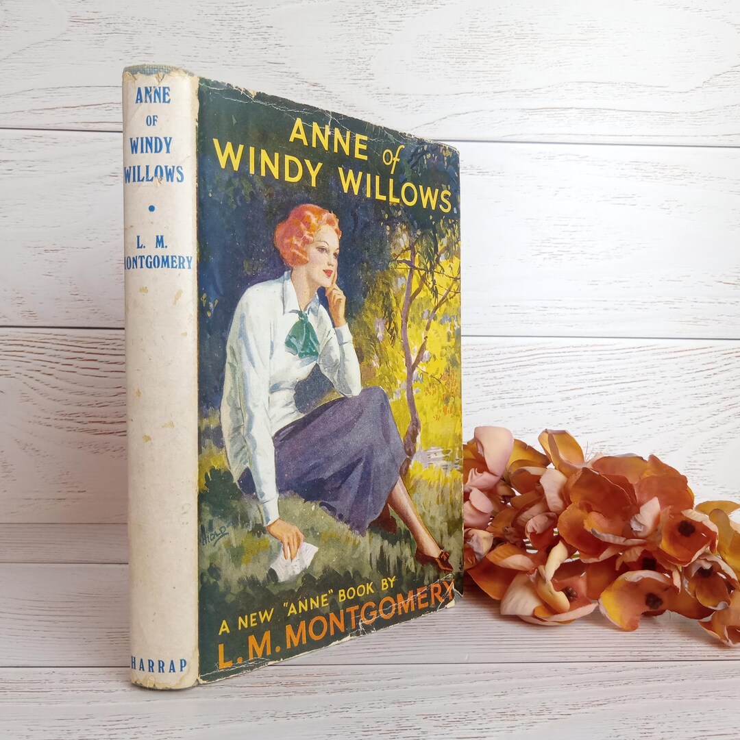 Lucy M Montgomery, Anne of Windy Willows, War-time Edition From 1943, Original Vintage Harrap ...