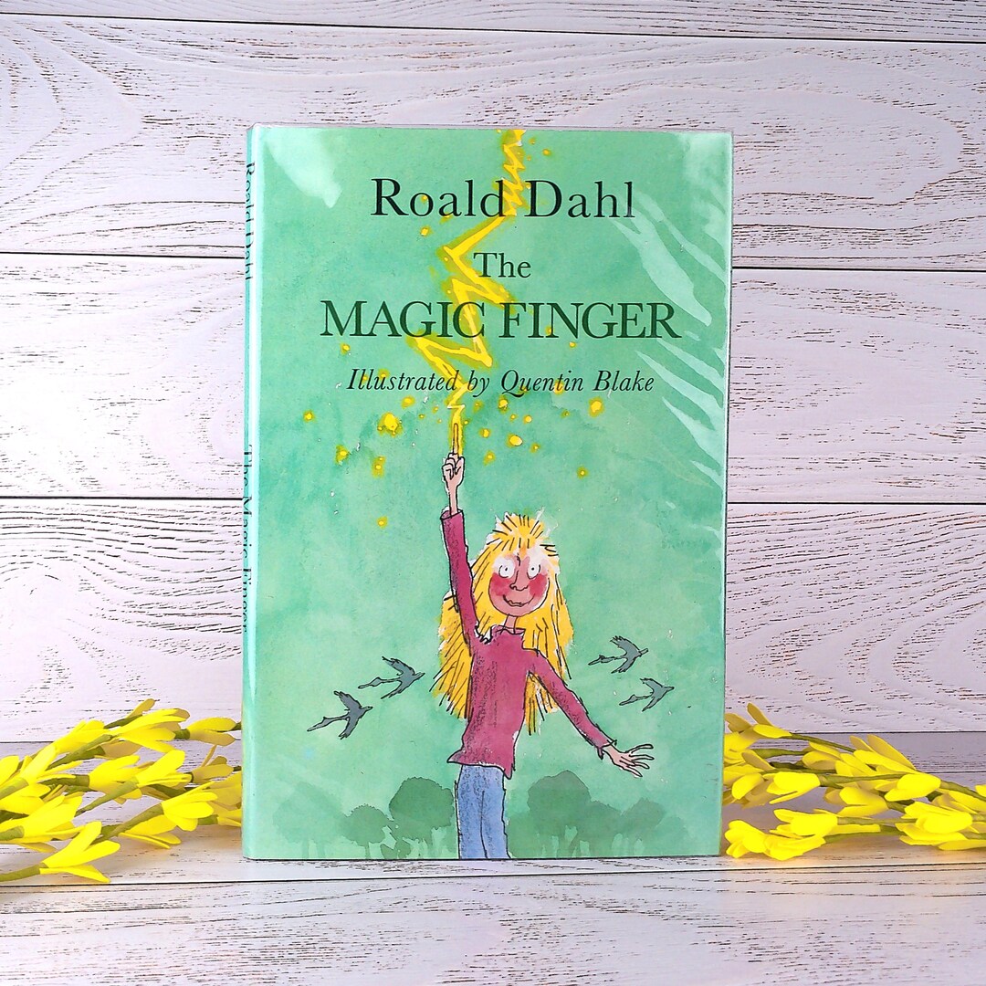 Roald Dahl, the Magic Finger, Quentin Blake, 1995, First Illustrated ...