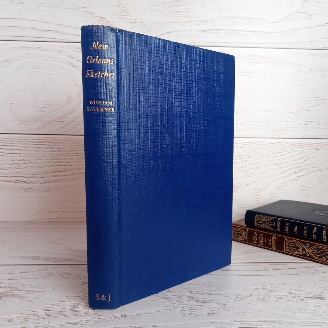 William Faulkner New Orleans Sketches Lovely First U.K. Edition Vivid ...