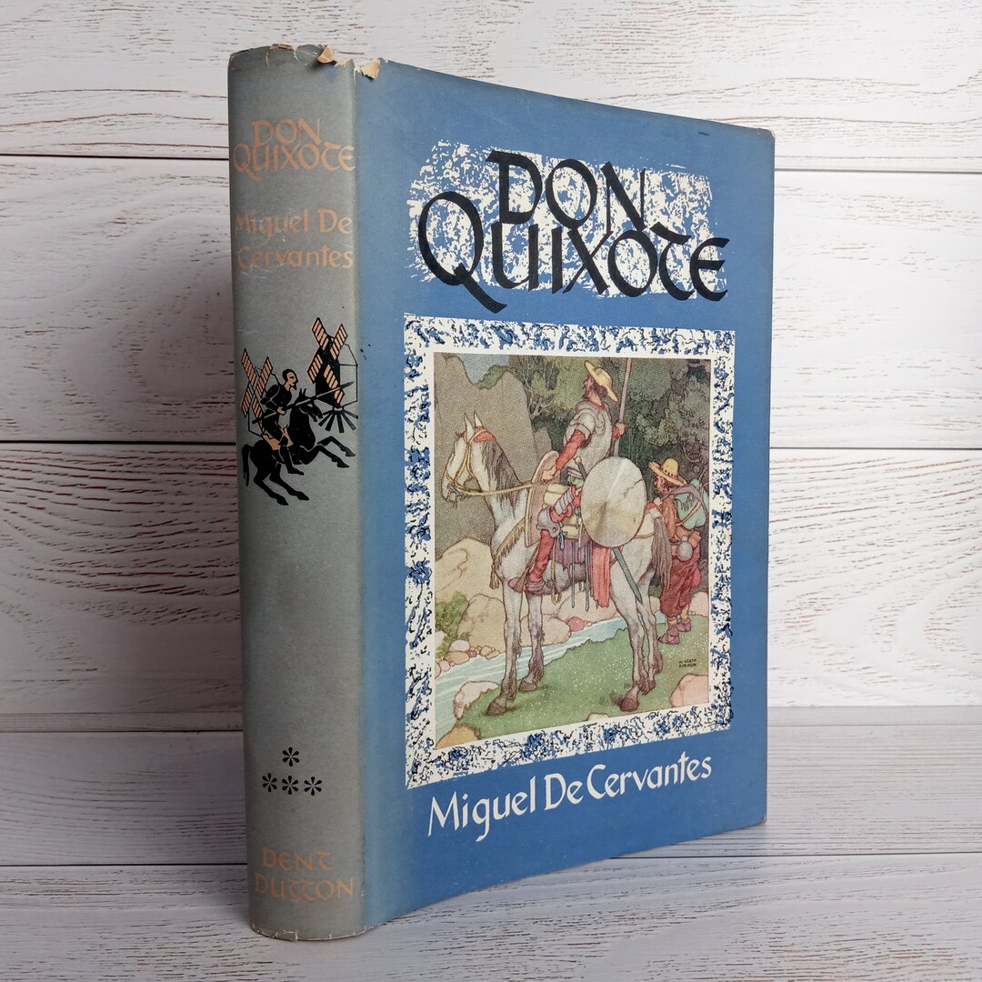 Miguel De Cervantes Don Quixote the World's Very FIRST Novel in Lovely ...