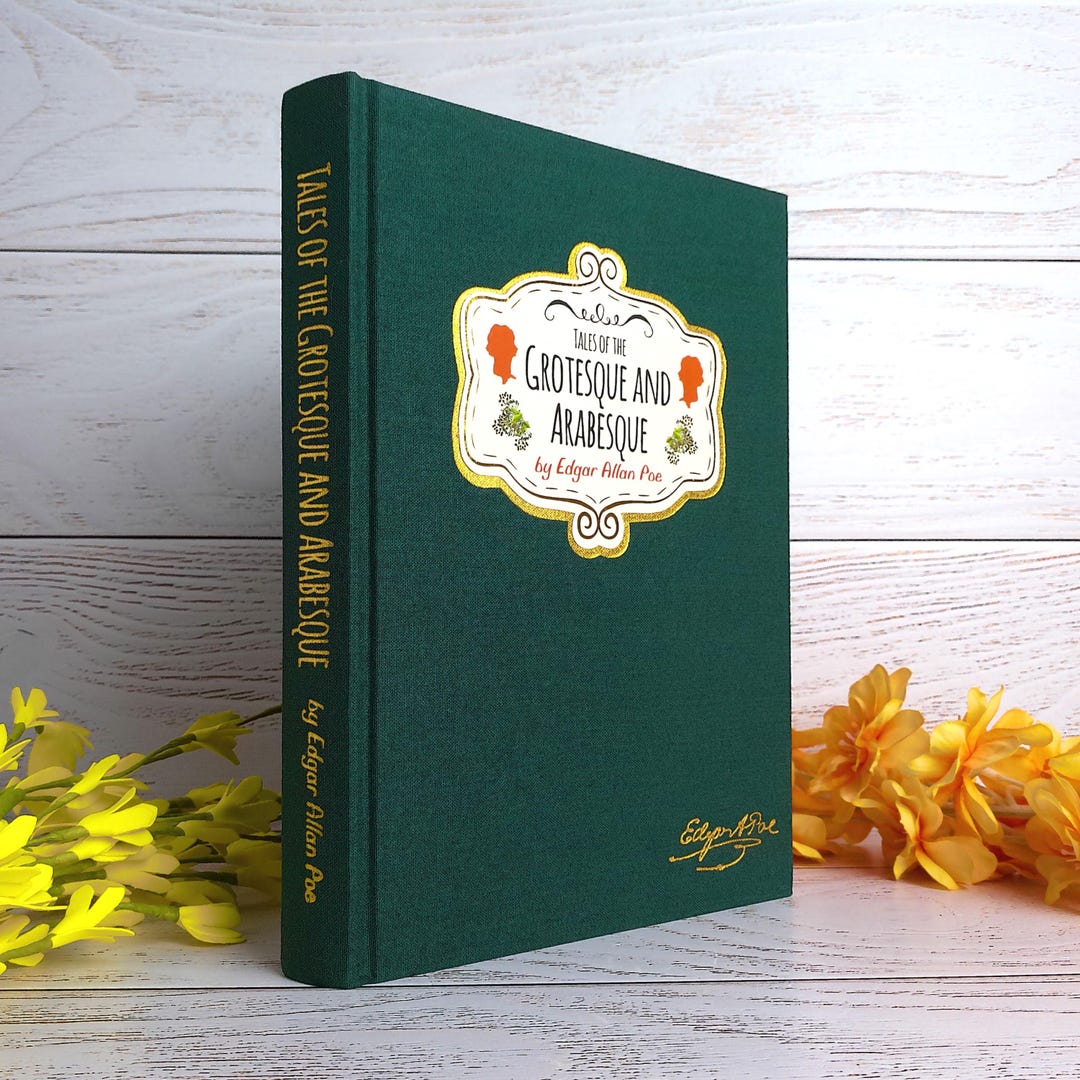 Edgar Allan Poe, Tales of the Grotesque and Arabesque, Gift Edition ...