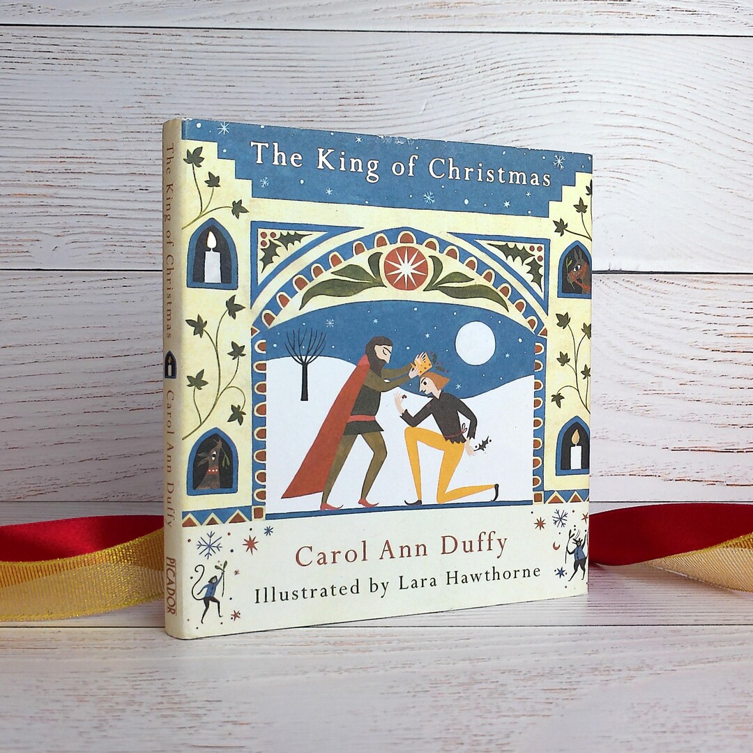 Carol Ann Duffy, the King of Christmas Poem, First Edition, Beautifully ...
