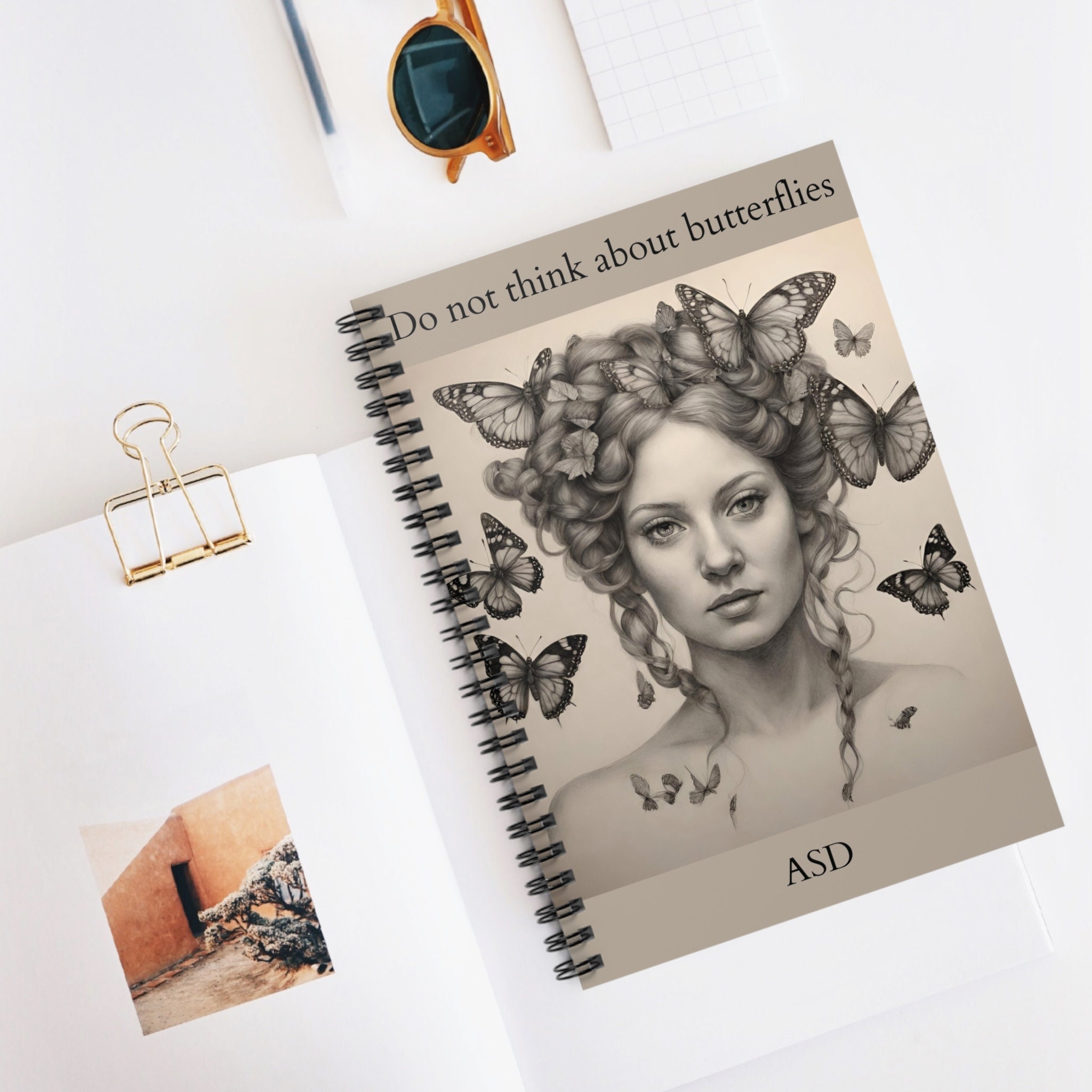 Spiral Notebook Ruled Line Do Not Think About Butterflies, Woman ...