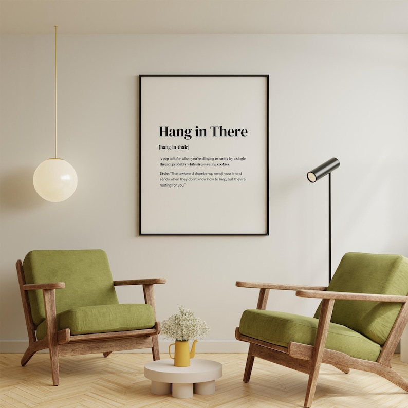 Hang in There Dictionary Style Wall Art – Motivational Quote Print ...
