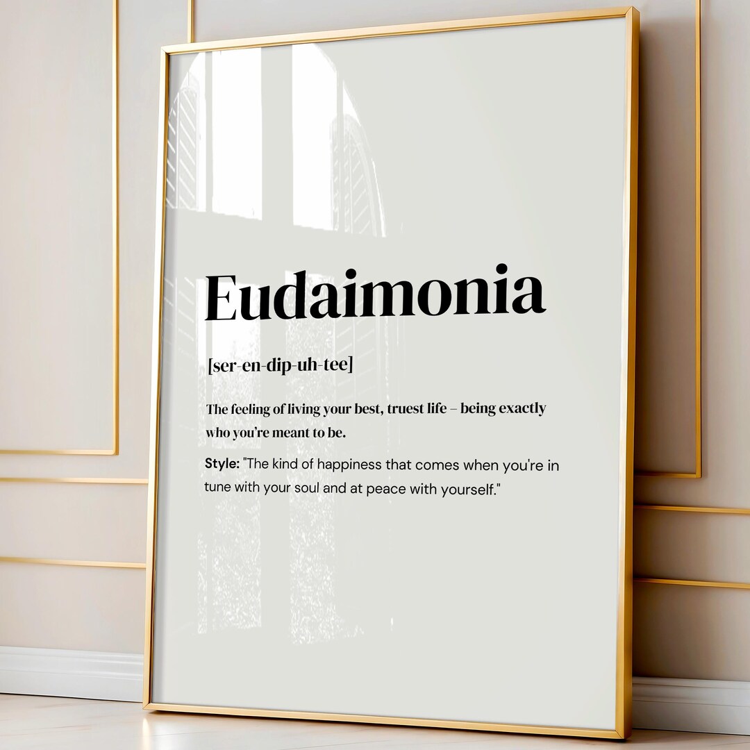 Eudaimonia Definition Print – Minimalist Wall Art, Inspirational ...