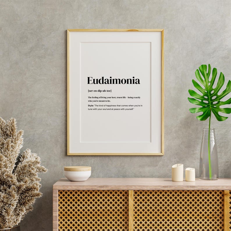 Eudaimonia Definition Print – Minimalist Wall Art, Inspirational Aesthetic Printable, Dictionary ...