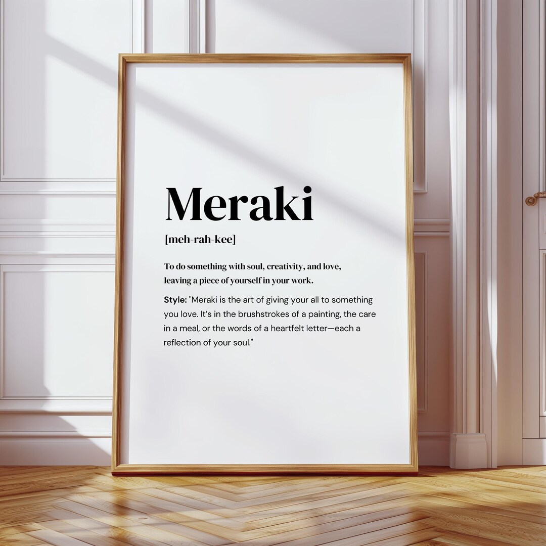 Meraki Definition Wall Art Print | Inspirational Quotes | Motivational ...
