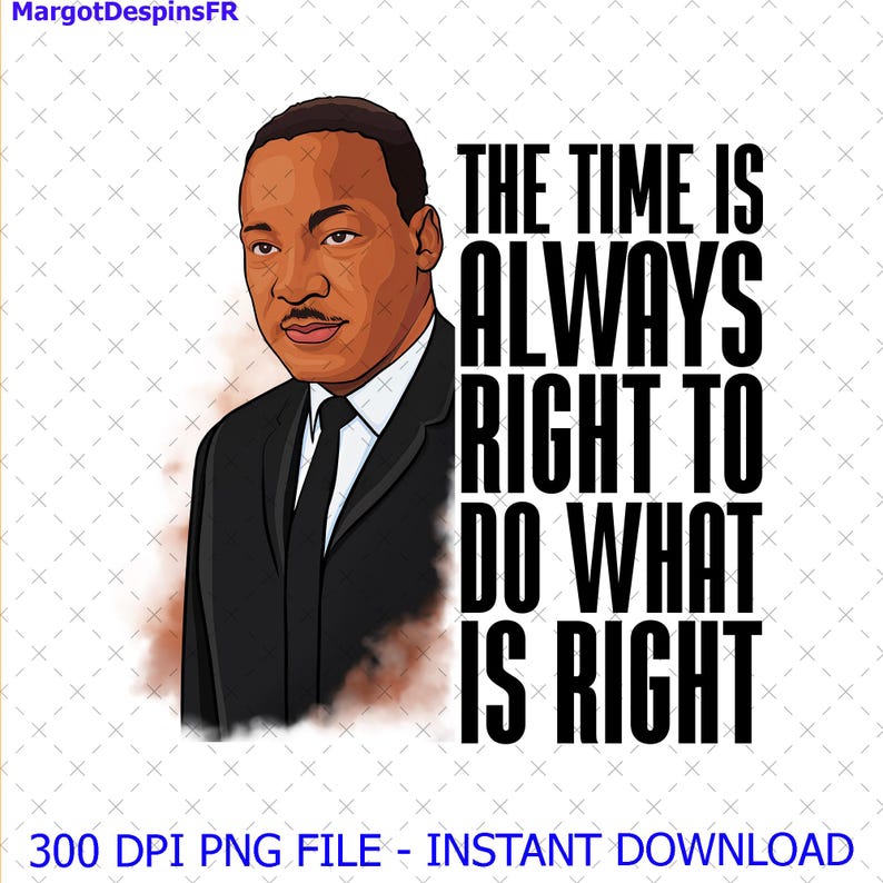 MLK Black History Png, Juneteenth Png, Martin Luther King PNG Black History Month Quote, the ...