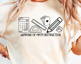 Weapons of Math Destruction SVG PNG Math Teacher SVG Math Teacher Shirt ...