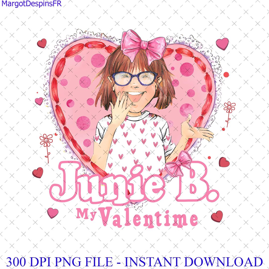 Junie B My Valentine Png, Junie B Jones Education Png, Teacher ...