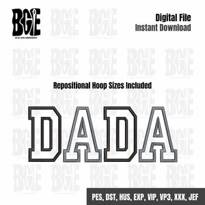 Dada Applique Embroidery Design With Repositional Hoop Sizes, 5x12, 4x6 ...