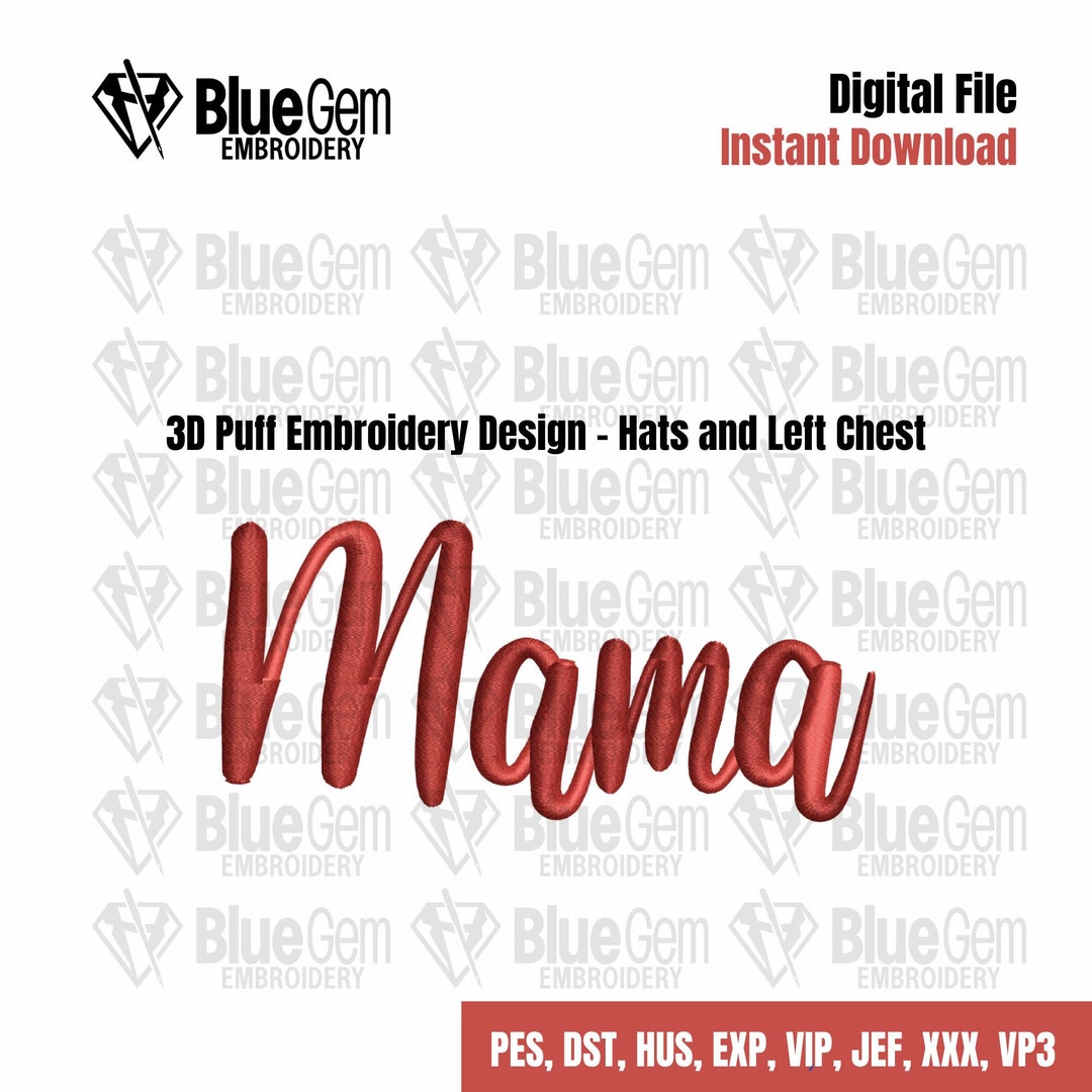 3D Puff Mama Embroidery Design, 3D Puff Script Mama Design, One Size ...