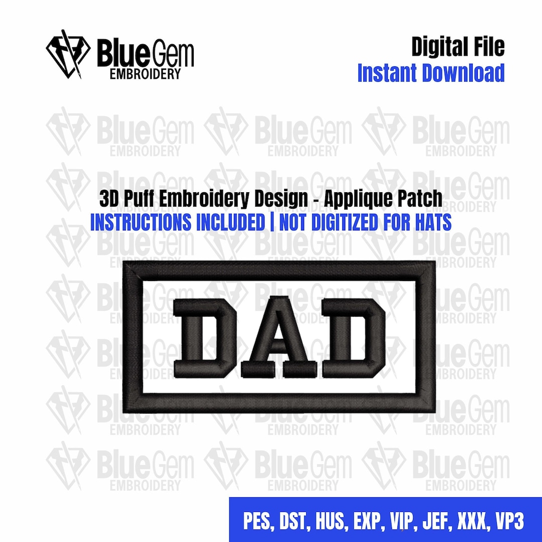 3D Puff Dad Applique Patch Embroidery Design, 3D Puff Dad Applique ...