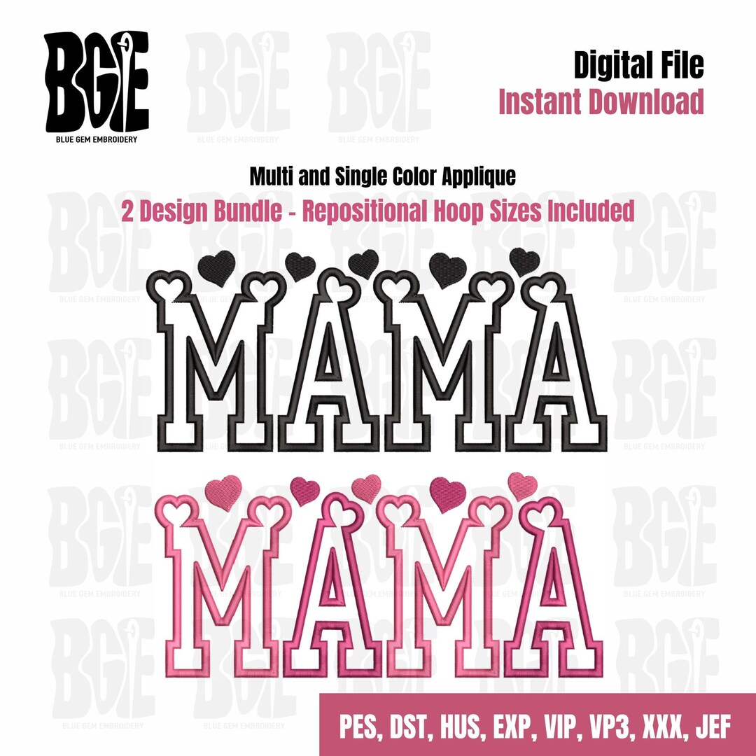 Mama Applique Embroidery Design With Repositional Hoop Sizes, 5x12, 4x6 ...