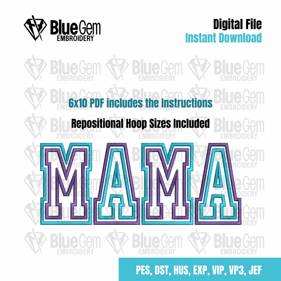Mama Double Applique Embroidery Design With Repositional Hoop Sizes ...