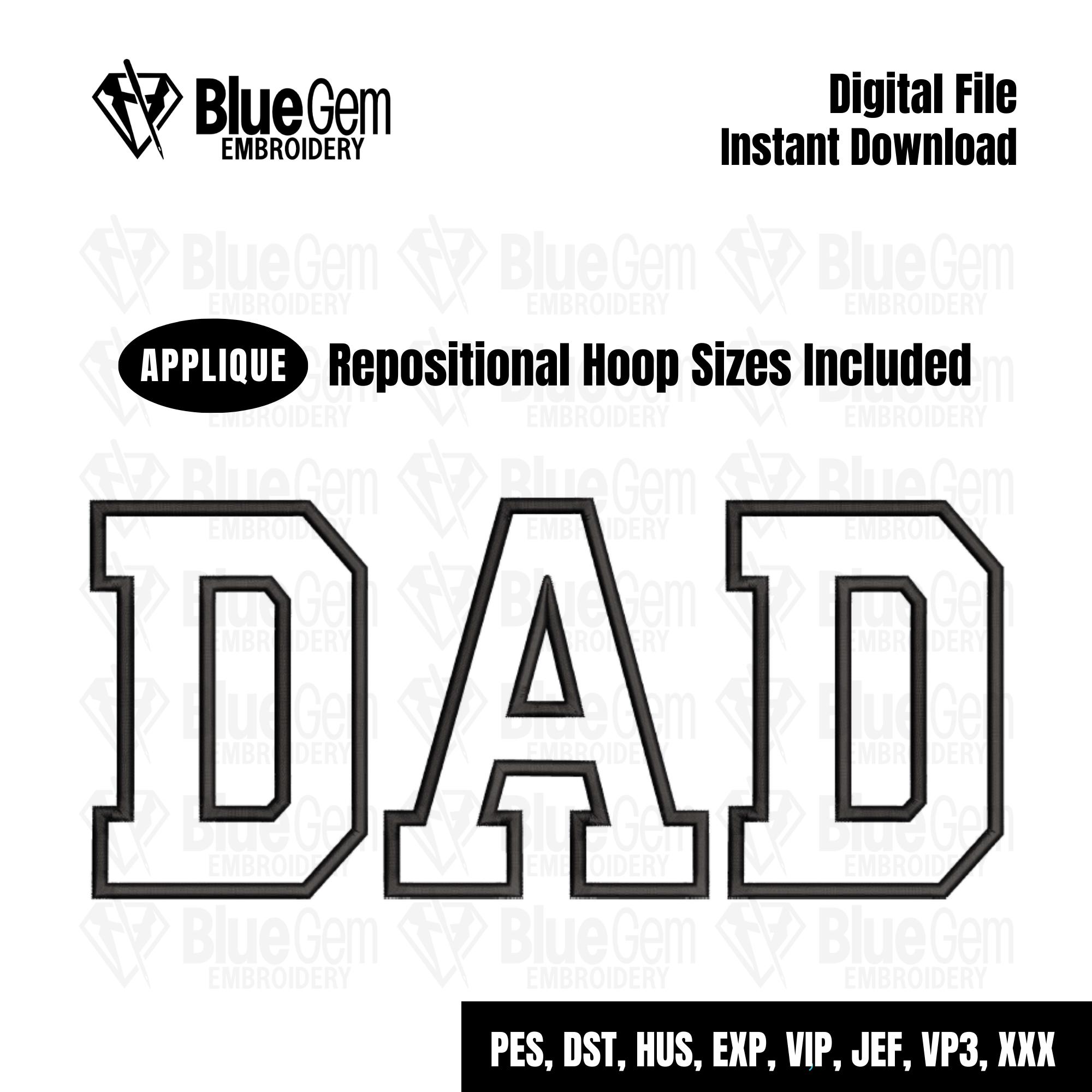 Dad Applique Embroidery Design: 5 Sizes (instant Download) - Etsy
