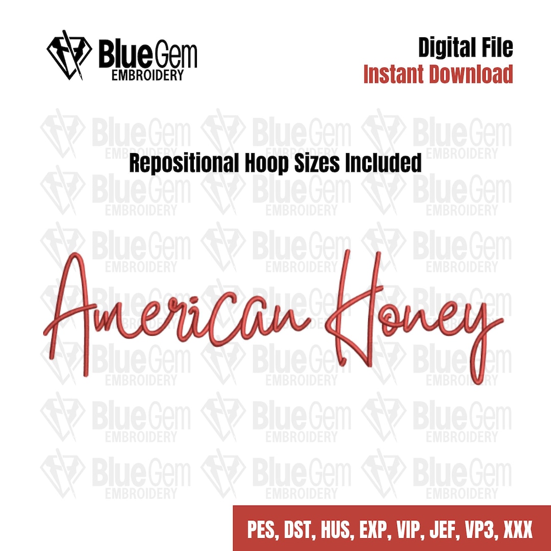 American Honey Embroidery Design - 4th of July Embroidery Design- 5 ...