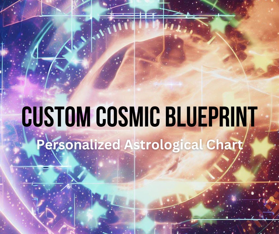 Custom Cosmic Blueprint Personalized Astrological Chart - Etsy