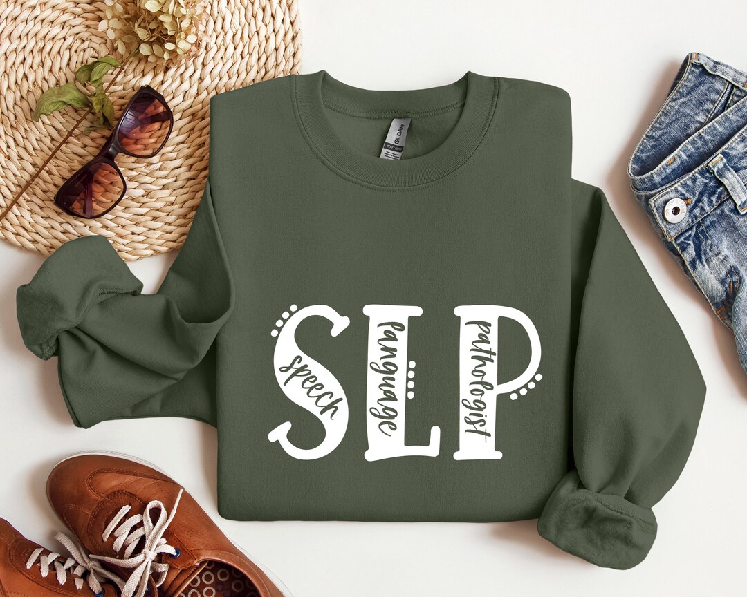 SLP Sweatshirt, Speech Language Pathologist Sweatshirt, SLP Gifts, SLP ...