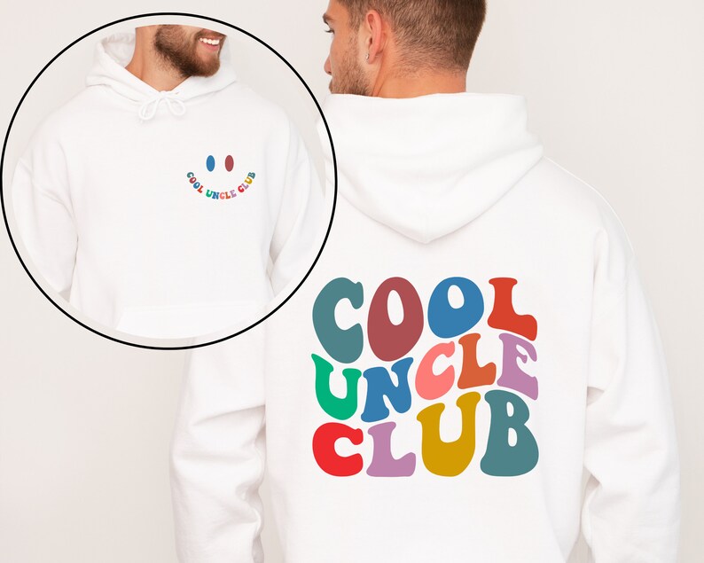 Cool Uncle Club Sweatshirt Uncle Hoodie Front and Back - Etsy