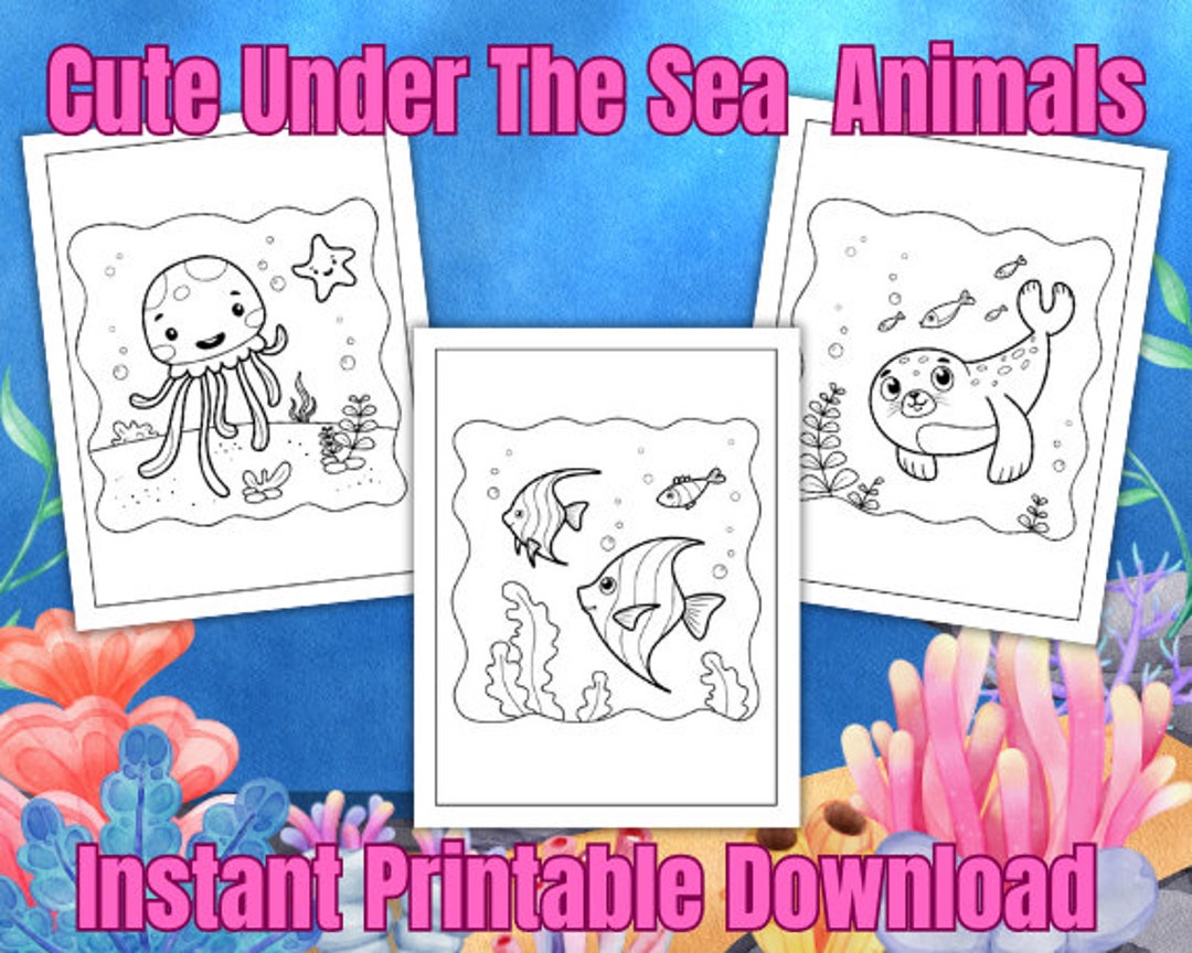 9 Cute Under the Sea Animals Coloring Pages, Instant Printable Download ...