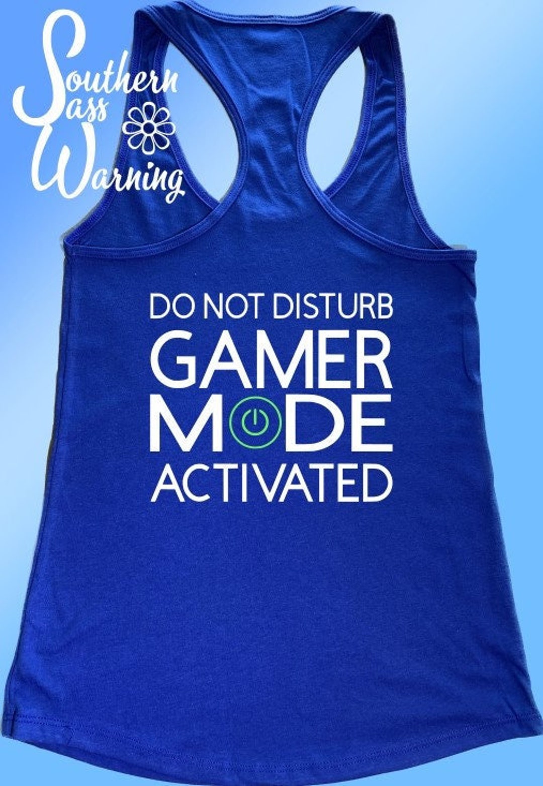 Do Not Disturb Gamer Mode Activated Unisex T-shirt Tank Top Gaming - Etsy