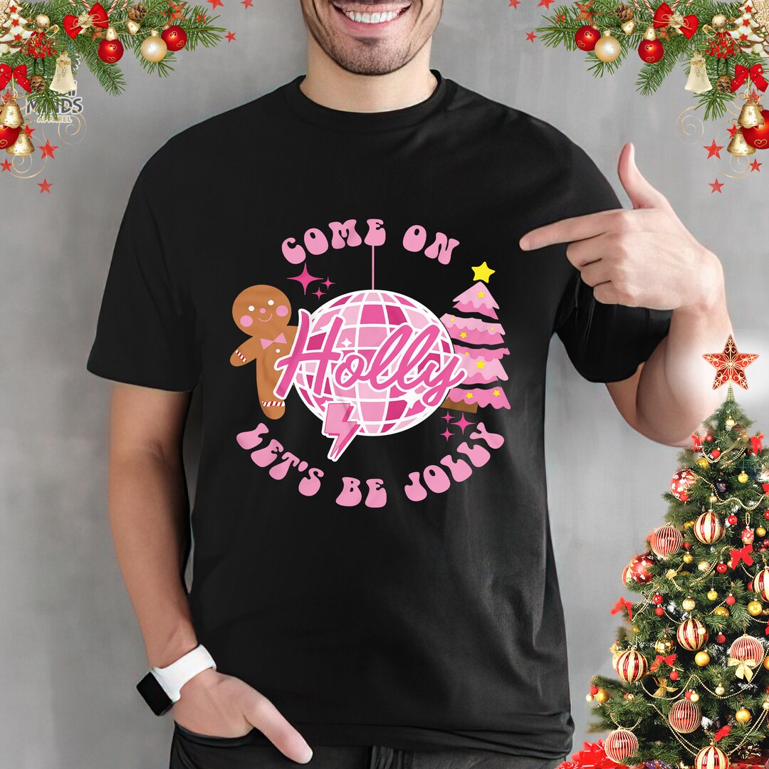 Come on Holly Lets Be Jolly Shirt Pink Christmas Tree 90s - Etsy